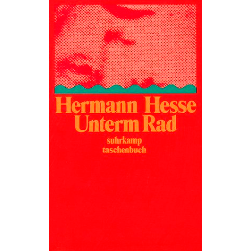 Unterm Rad - Hermann Hesse (Edición en Alemán) - Outlet Exclusivo
